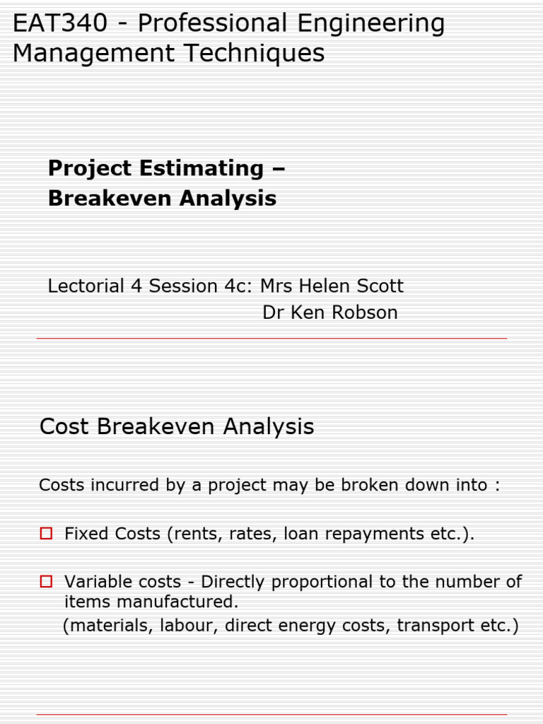 4c.project Estimating - Breakeven Analysis - PPT (8pages) | PDF