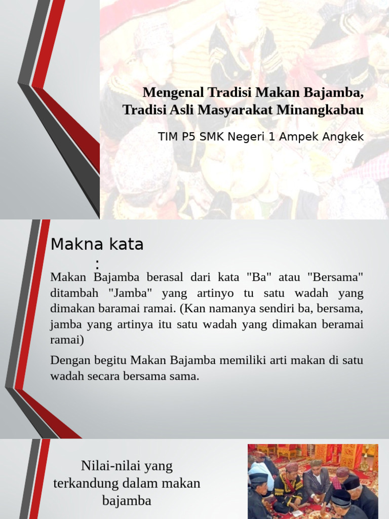 Mengenal Tradisi Makan Bajamba, Tradisi Asli Masyarakat | PDF