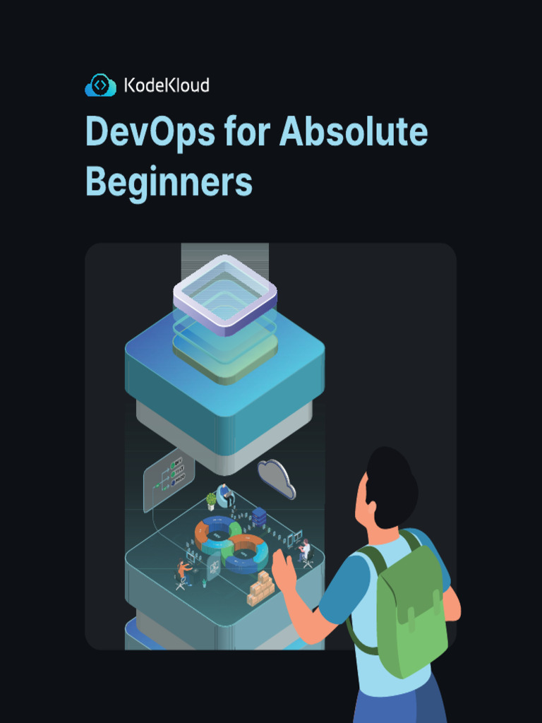 Kodekloud Devops For Absolute Beginners Guide Pdf Cloud Computing Agile Software Development