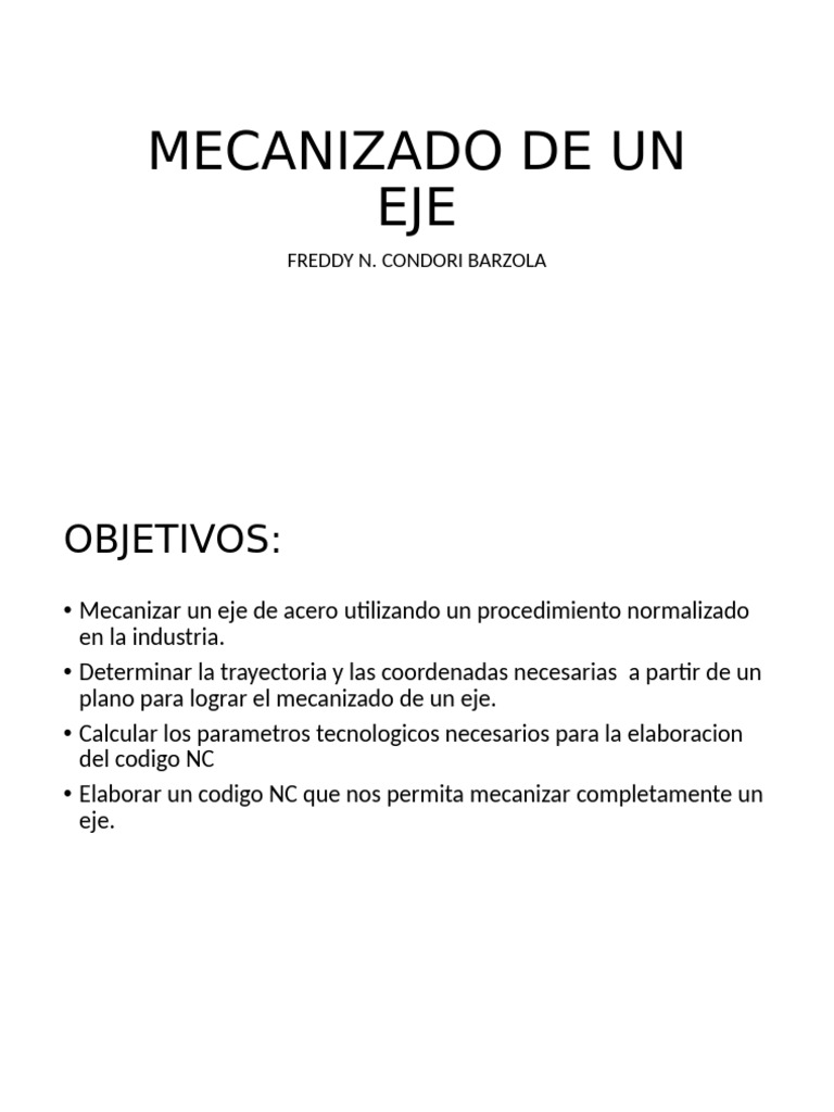 CNC MECANIZADO DE UN EJE | PDF | Mecanizado | Sector secundario de la economía