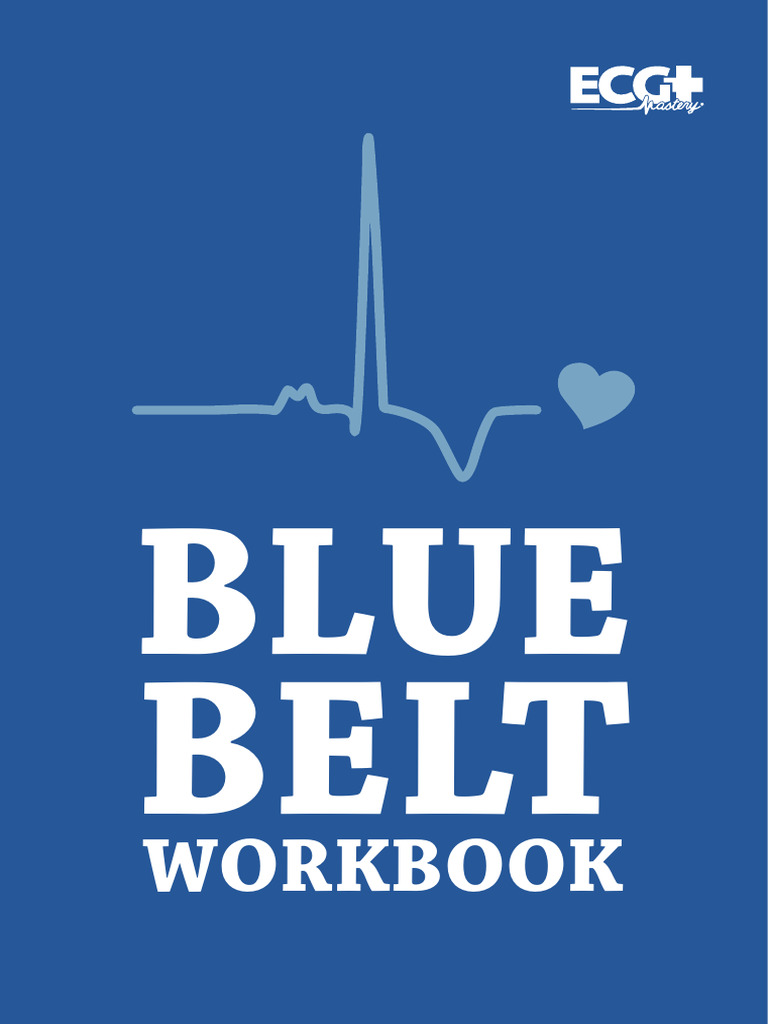ECG Mastery Blue Belt Workbook | PDF | Electrocardiography | Heart Rate