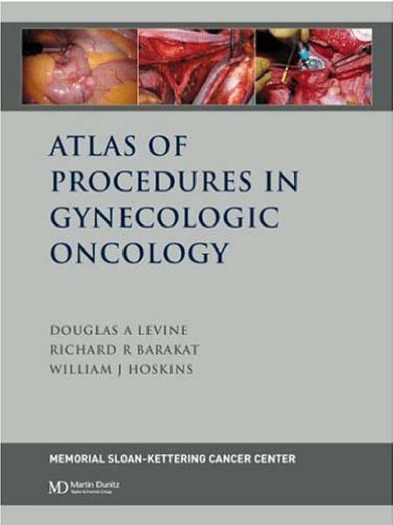 Atlas of Procedures in Gynecologic Oncology | PDF