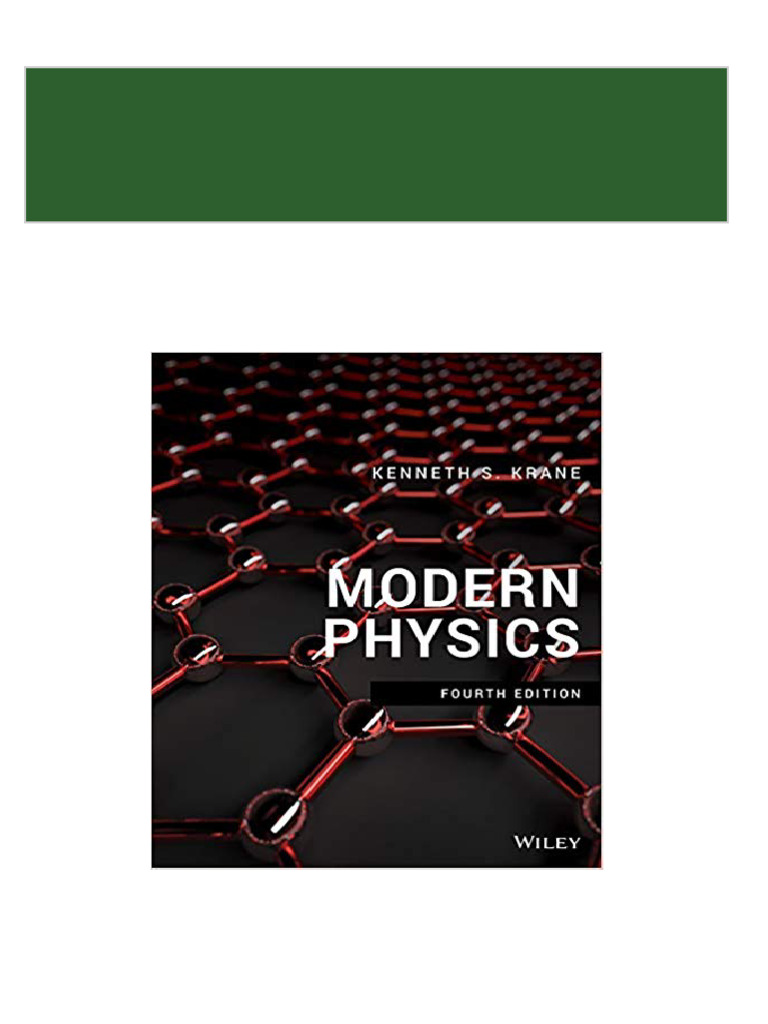 Instant Download (eBook PDF) Modern Physics, 4th Edition PDF All Chapters | PDF | Electronvolt ...