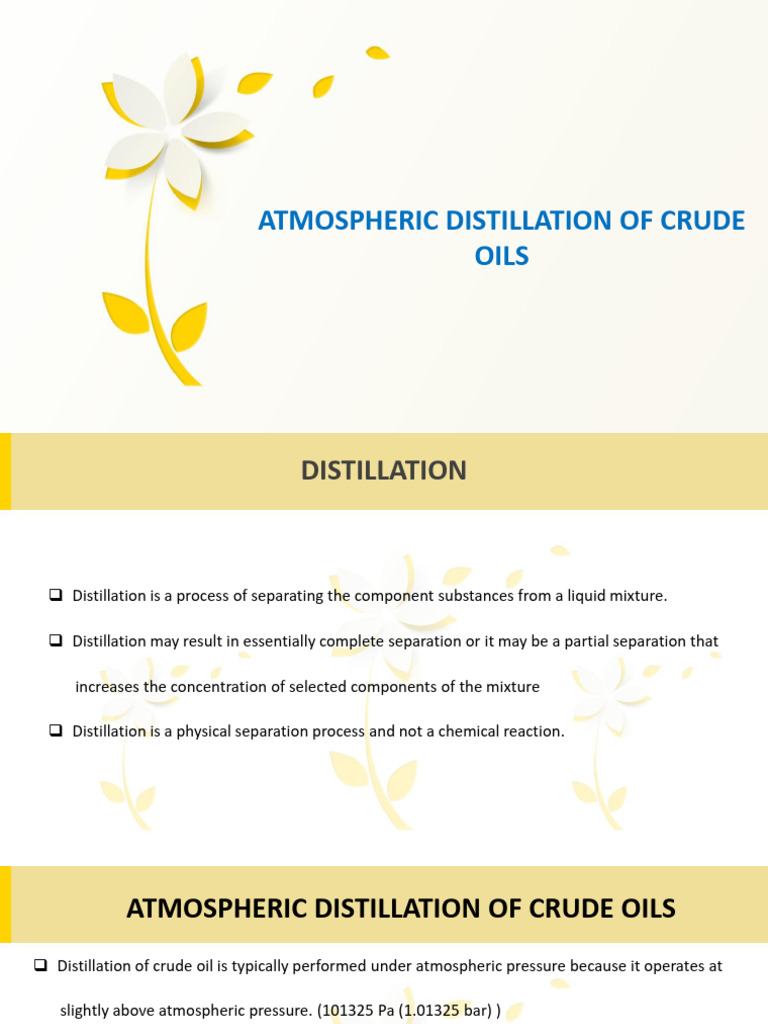 Atmospheric Distillation of Crude Oil-Tut 4-23 | PDF | Distillation ...