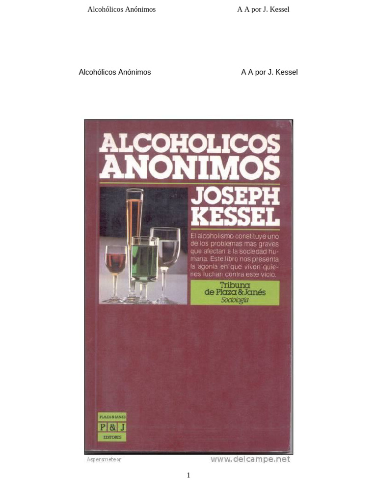 Alcohólicos Anónimos A A Por J. Kessel 27-4-24 | PDF