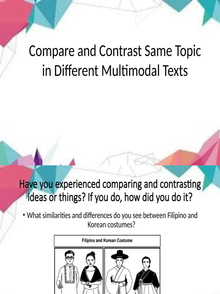 Compare and Contrast Same Topic in Different Multimodal Texts | PDF