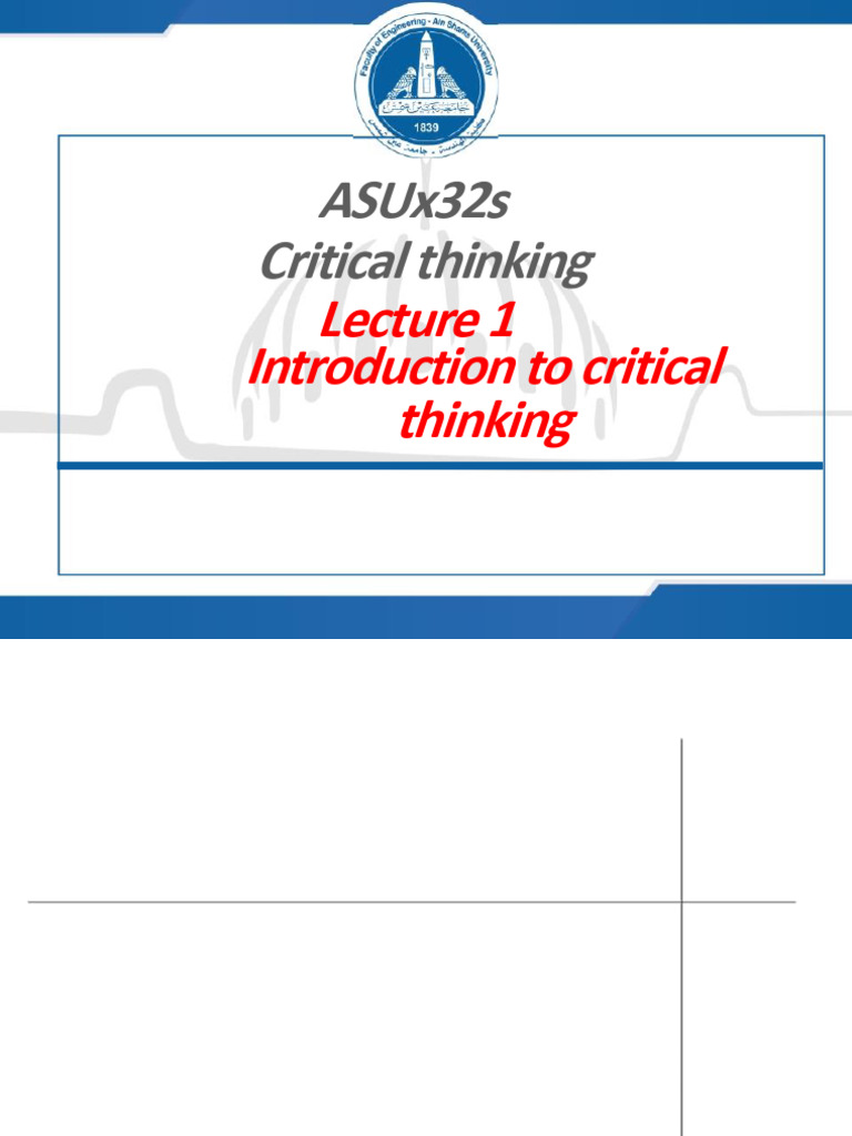 Lecture 1 - Critical Thinking-1 | PDF | Critical Thinking | Thought