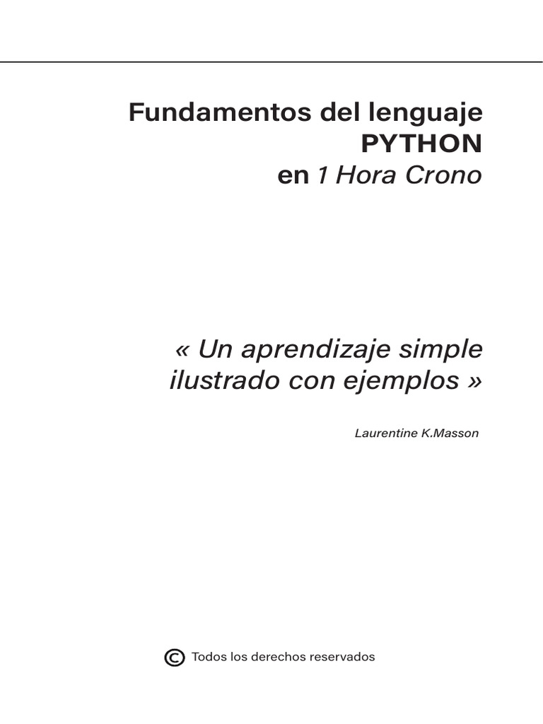 Laurentine K.Masson - Fundamentos Del Lenguaje PYTHON en 1 Hora Crono ...