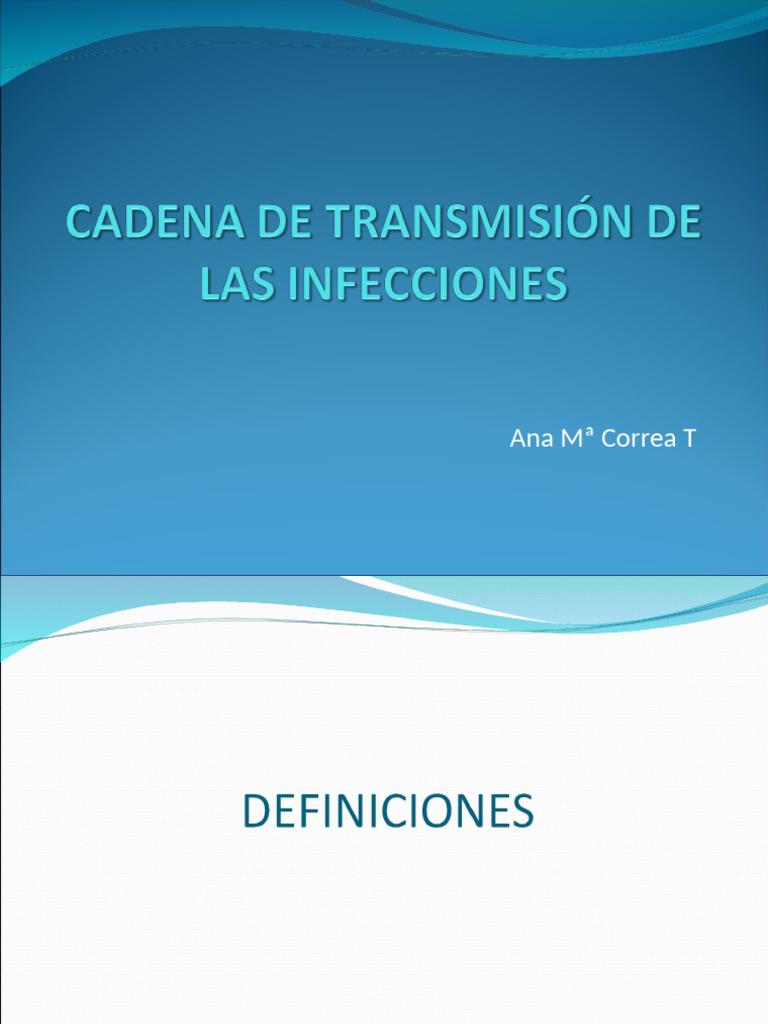 Cadena de Transmisión de Infecciones | PDF | Infección | Epidemiología