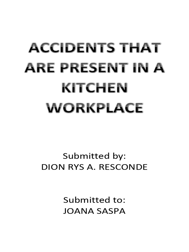 Accidents That Are Present in A Kitchen Workplace | PDF