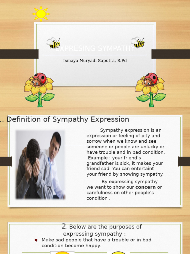 Ppt Expresing Sympathy - Ismaya Nuryadi Saputra | PDF | Sympathy