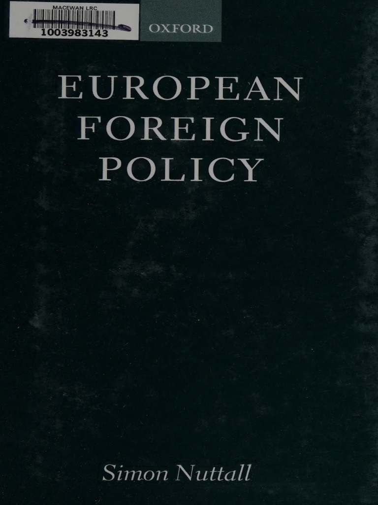 European Foreign Policy - Simon J - Nuttall - Oxford, New York, England ...