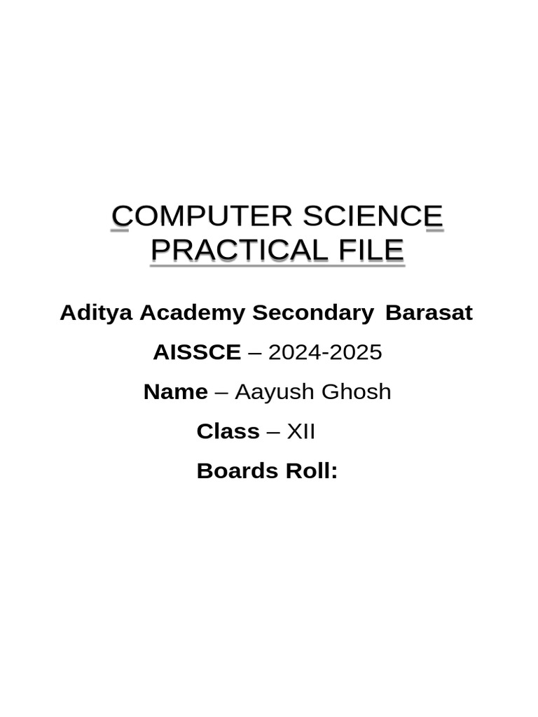 Aayush Ghosh CS Practical File Class 12 2024 | PDF | Databases | Computing