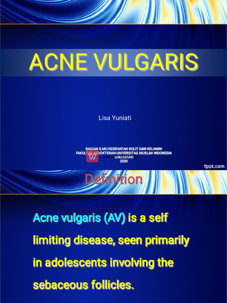 Acne Vulgaris (4A, 3A) 2020 | PDF | Diseases And Disorders | Dermatology