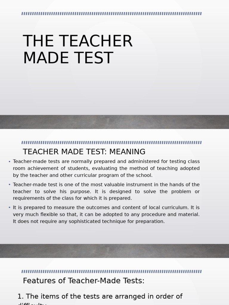 Teacher Made Test Meaning Features and Uses | PDF | Teachers | Learning ...