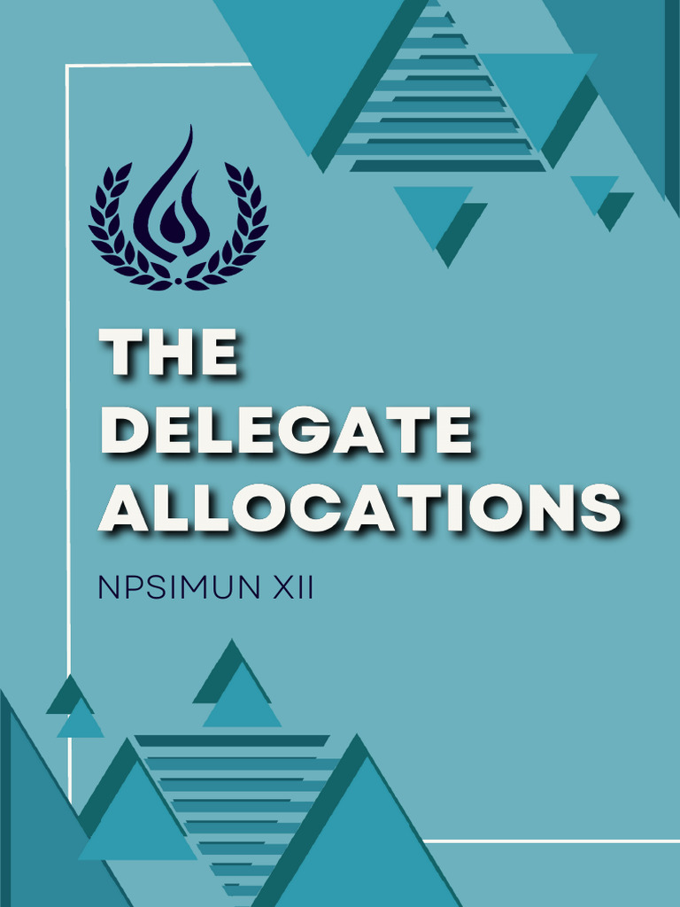 Npsimun Xii Delegate Allocations_240925_205946 | PDF | American ...