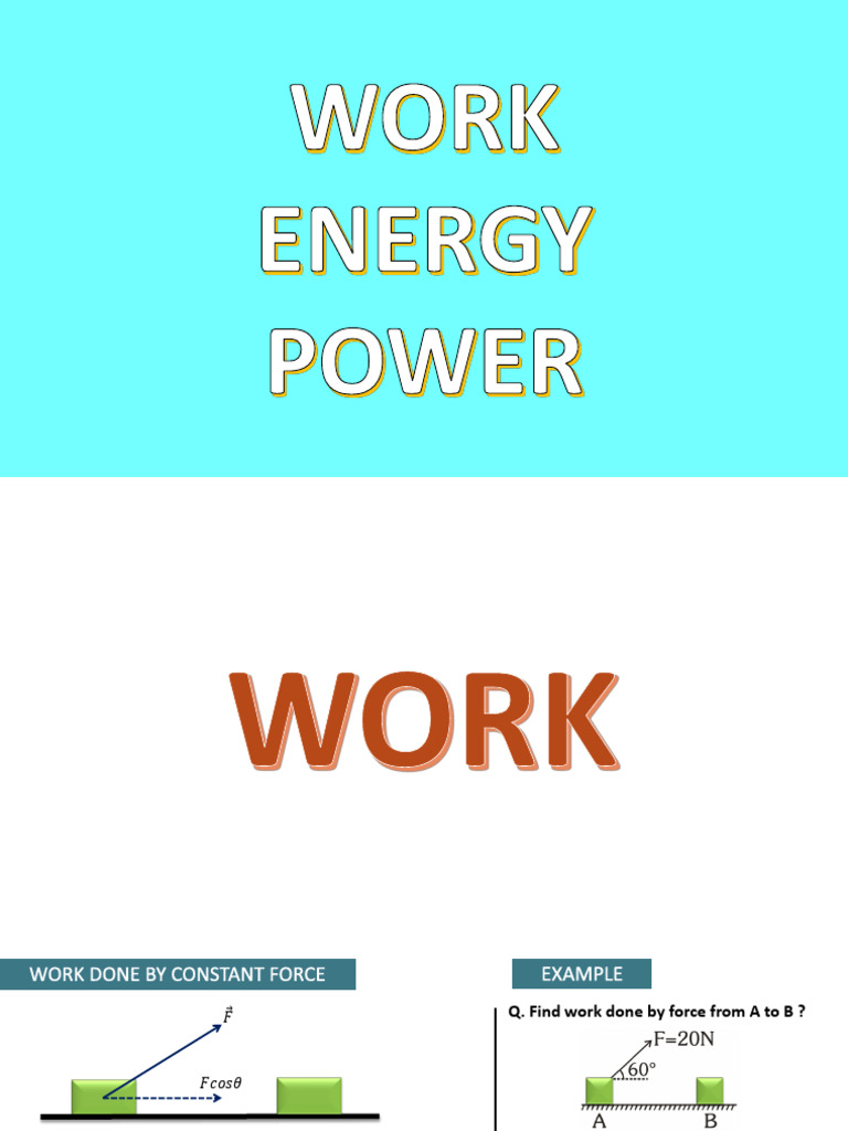 WORK, ENERGY AND POWER by Allen | PDF | Force | Spacetime