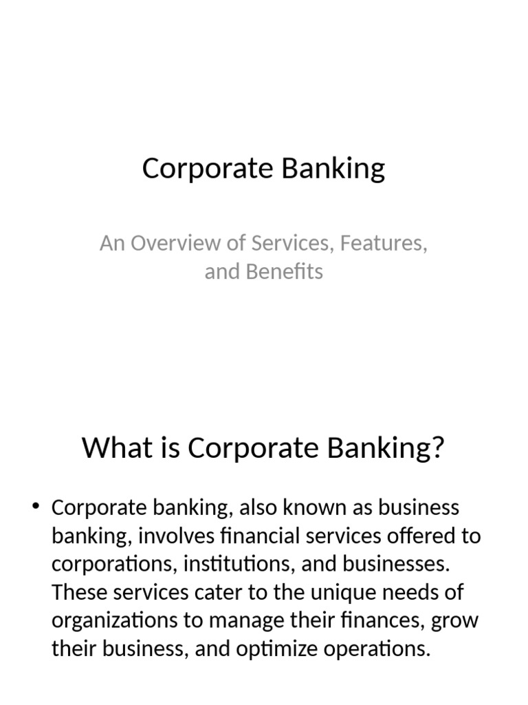 Corporate Banking: Services and Benefits | PDF