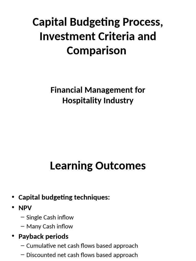 THM-302 Capital Budgeting Process and Investment Rules | PDF | Capital Budgeting | Net Present Value