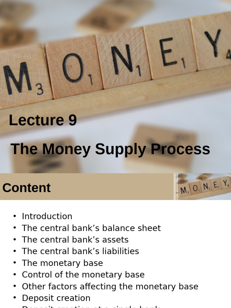 Lecture 9 - The Money Supply Process | PDF | Central Banks | Banks