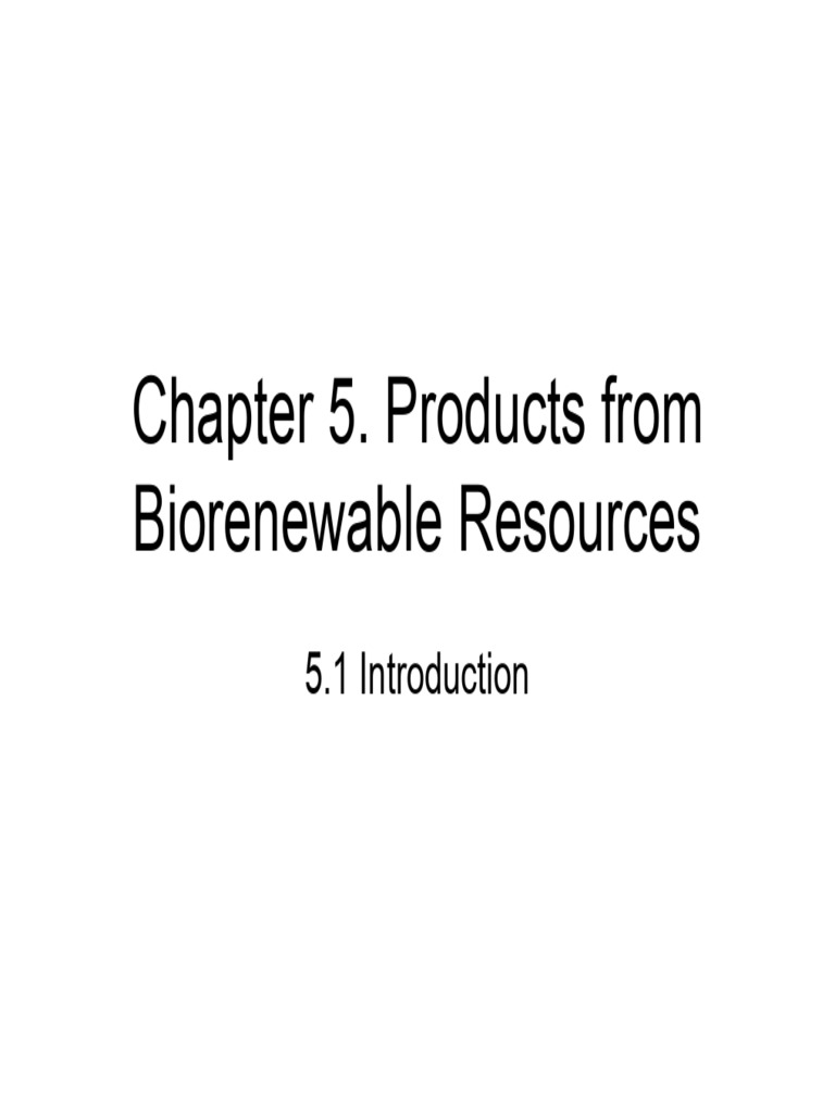 Biorenewable Resource Products Overview | PDF | Fuel Cell | Steam