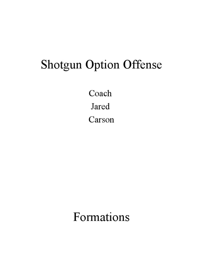 Shotgun Option Offense JC | PDF