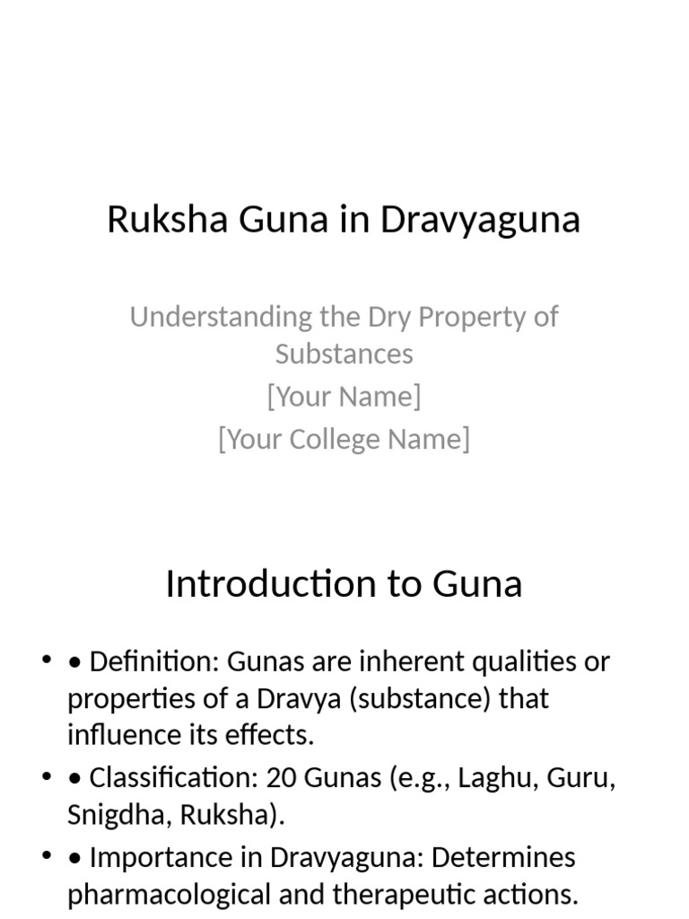 Ruksha Guna Presentation | PDF