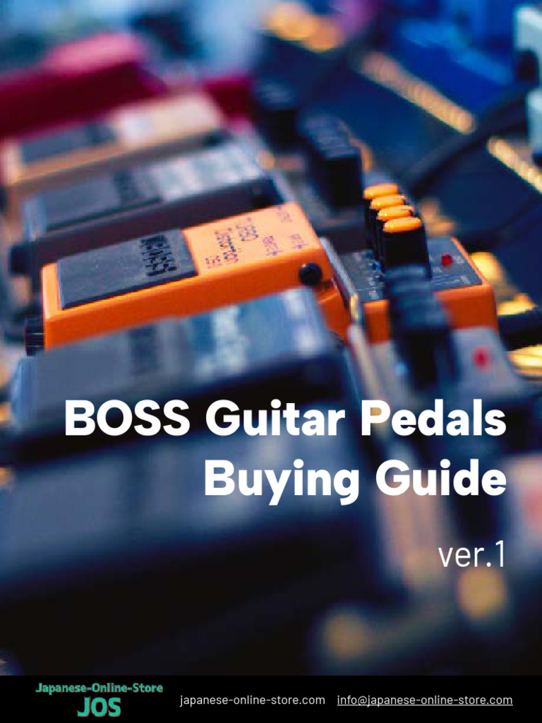 BOSS Guitar Pedals Buying Guide Ebook Ver.01 | PDF | Guitars | Sound ...