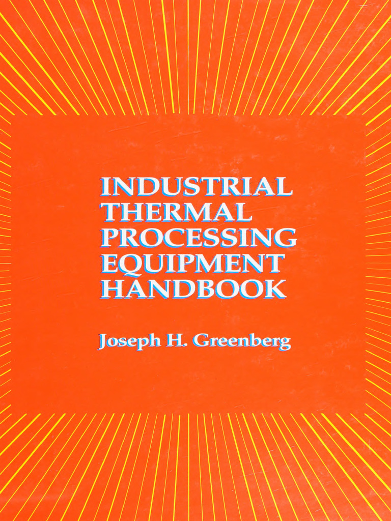 ASM - Industrial Thermal Processing Equipment Handbook | PDF | Combustion | Copyright Infringement
