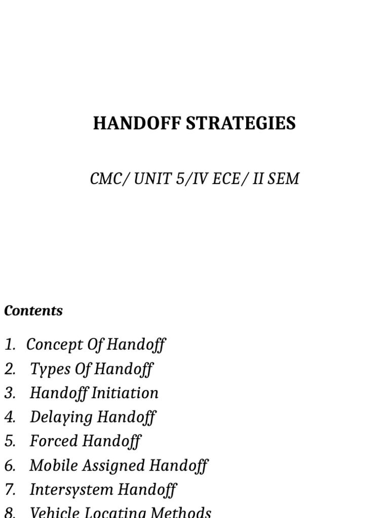 HANDOFF STRATEGIES(UNIT 5) | PDF | Telecommunications Engineering ...