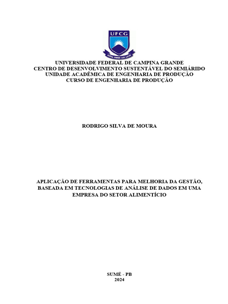 RODRIGO SILVA DE MOURA - TCC ENG DE PRODUÇÃO CDSA 2024. | PDF ... RODRIGO SILVA DE MOURA - TCC ENG DE PRODUÇÃO CDSA 2024. | PDF ...