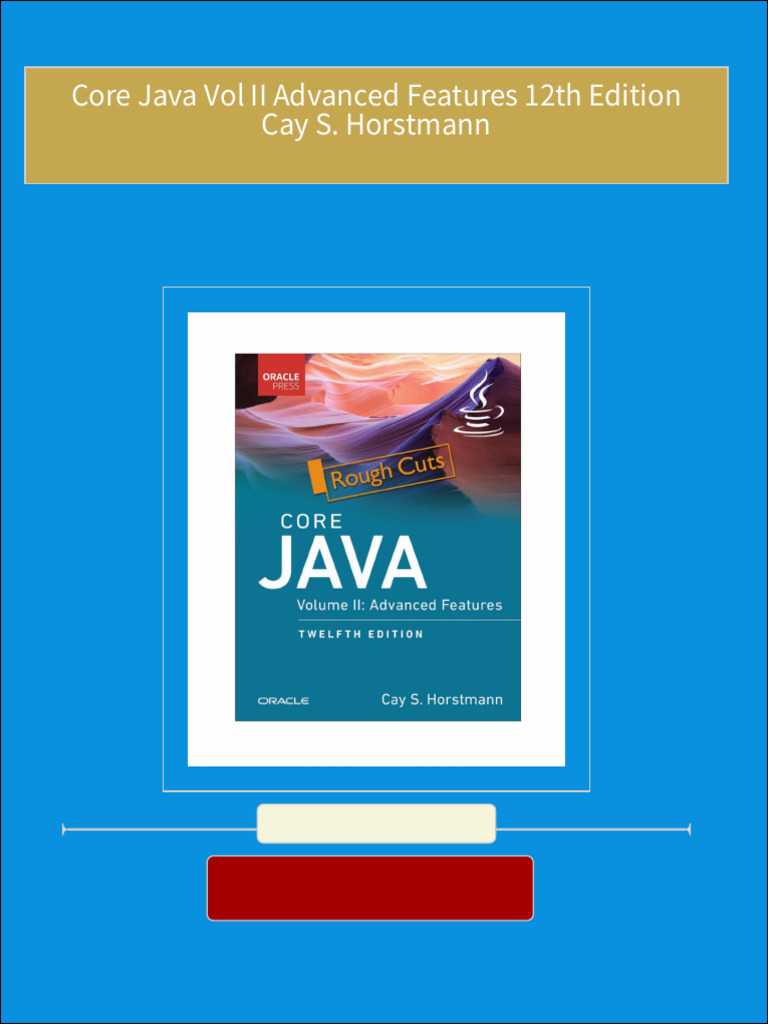 PDF Core Java Vol II Advanced Features 12th Edition Cay S. Horstmann ... PDF Core Java Vol II Advanced Features 12th Edition Cay S. Horstmann ...