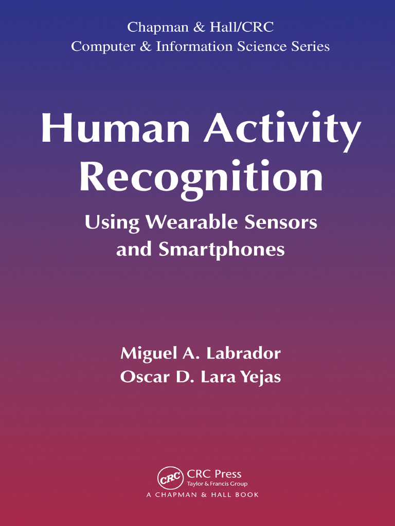 (Chapman & Hall_CRC Computer & Information Science Series) Miguel a. Labrador, Oscar D. Lara ...