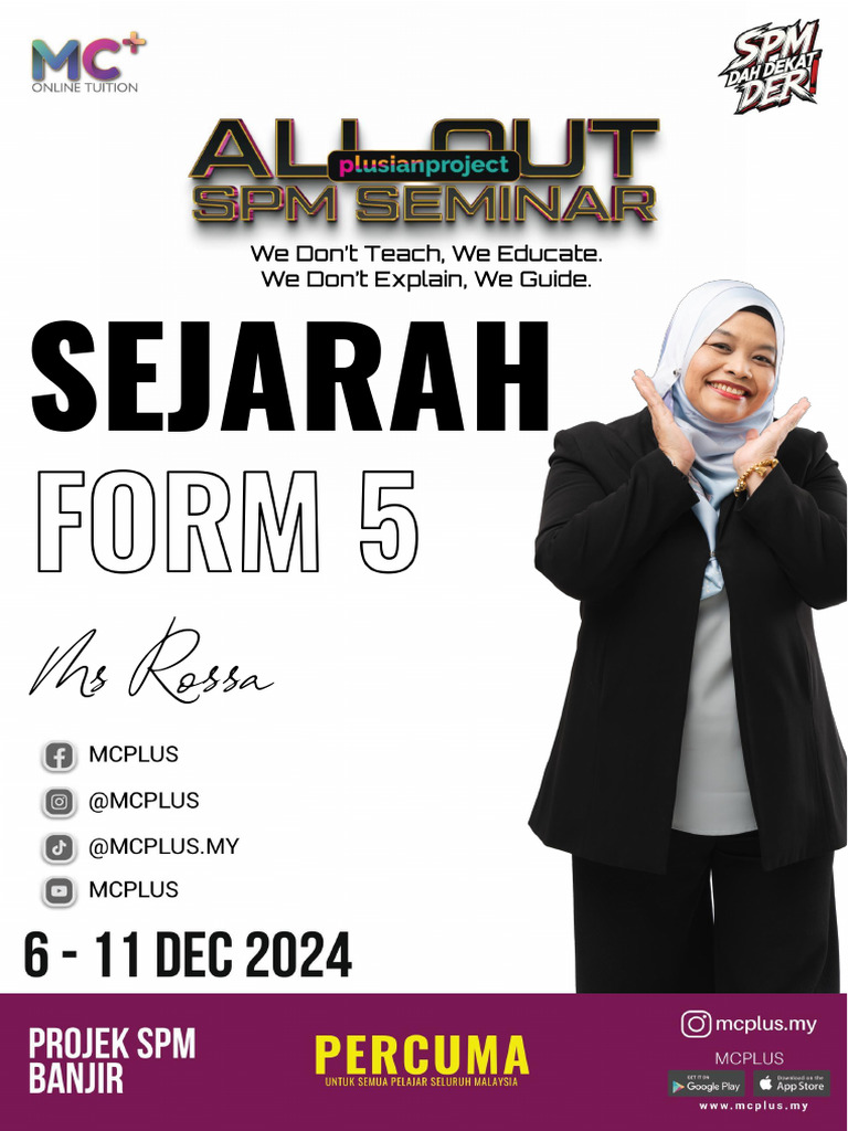 All Out SPM Seminar Plusian Project Sejarah Ms Rossa 08.12.2024 | PDF
