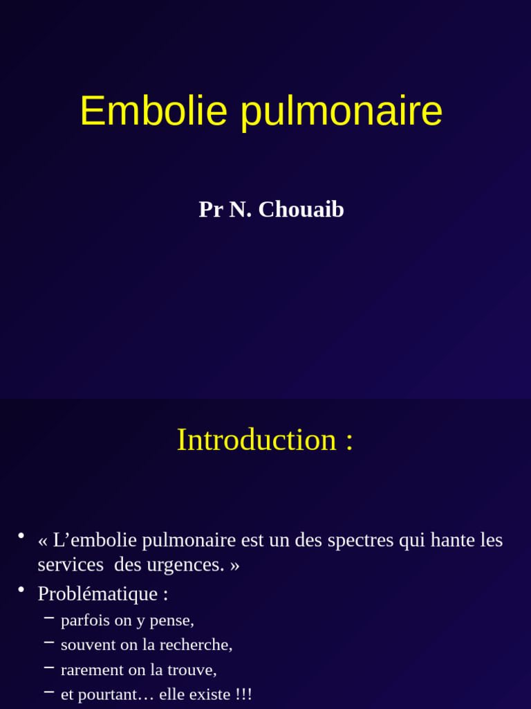 Comprendre l'embolie pulmonaire : diagnostic et traitement | PDF ...