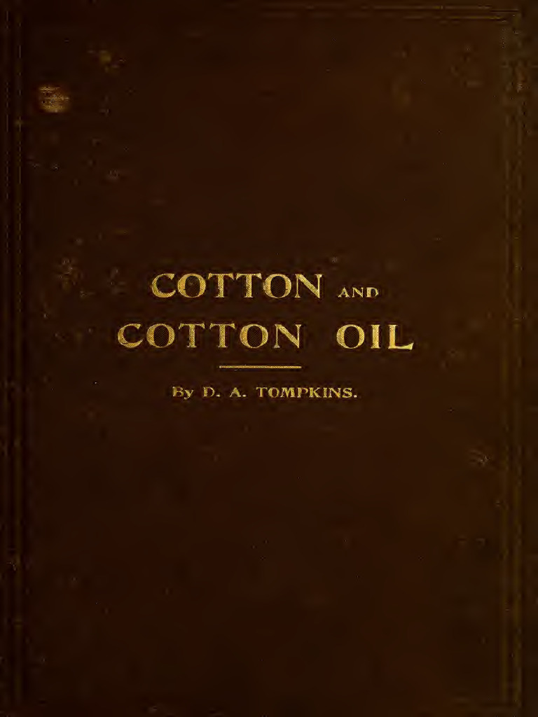 Cotton and Cotton Oil 1901 | PDF | Cotton