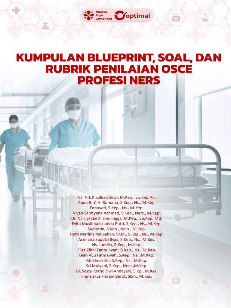 Bagi Kumpulan Blueprint, Soal, Dan Rubrik Penilaian Osce Profesi Ners ...