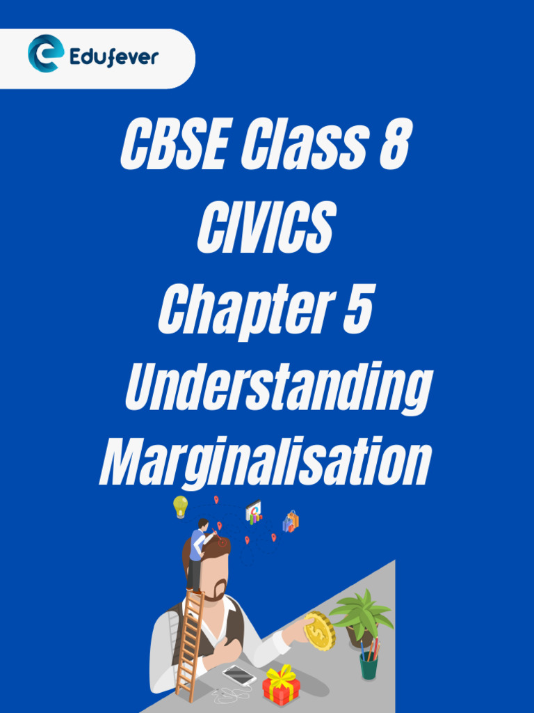 CBSE-Class 8 Chapter 5 Understanding Marginalisation | PDF | Social ...