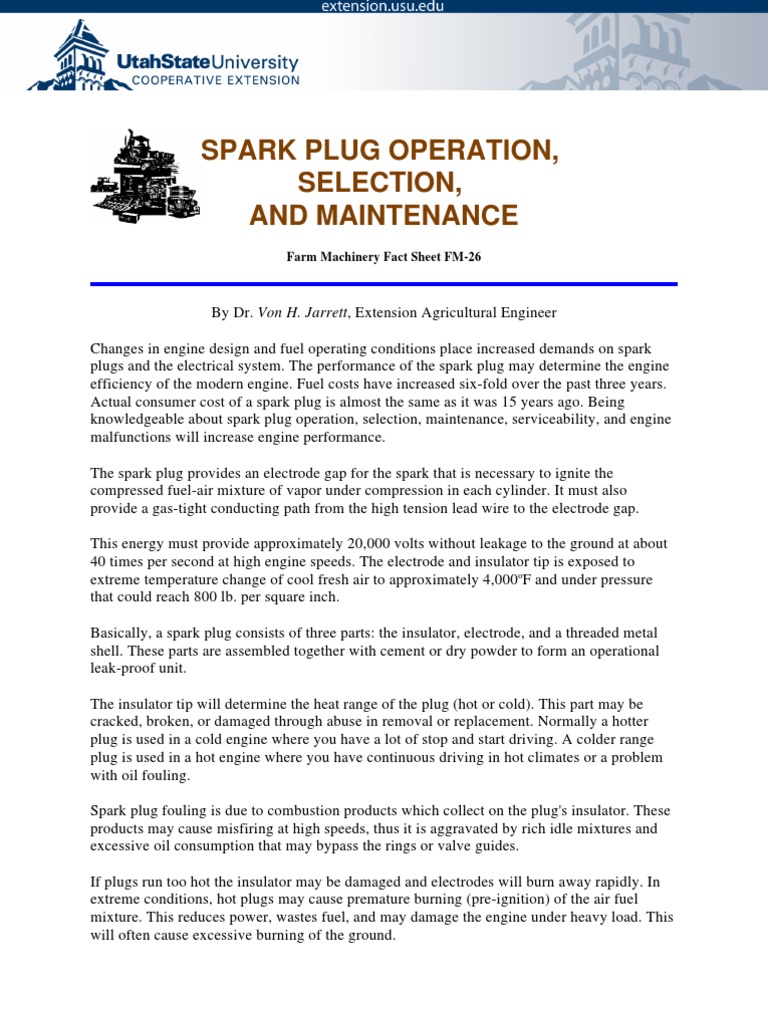 Spark Plug Operation, Selection, and Maintenance: Farm Machinery Fact ...
