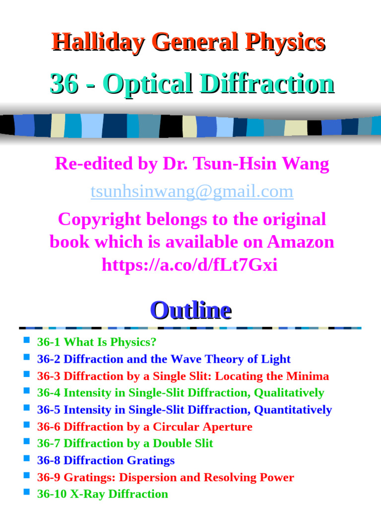 Halliday General Physics 8e.-36(Optical Diffraction) | PDF | Diffraction | Angular Resolution