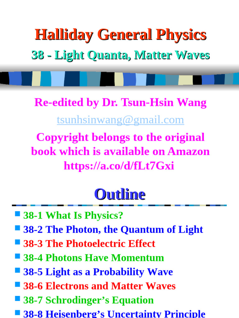 Halliday General Physics 8e.-38(Light Quanta, Matter Waves) | PDF ...
