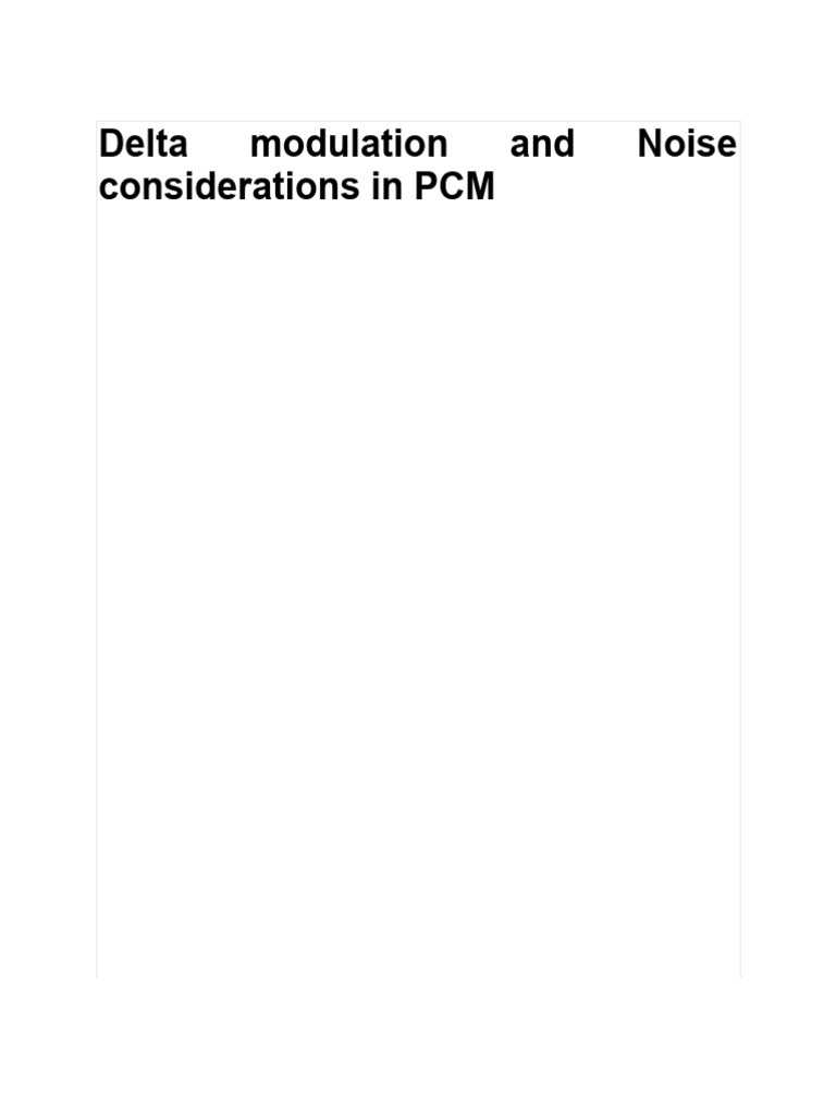 Delta Modulation and Noise Considerations in PCM | PDF | Modulation ...