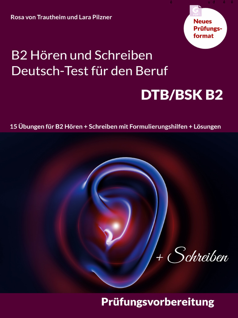 B2 Hören Und Schreiben Deutsch-Test Für Den Beruf DTB-BSK B2 | PDF