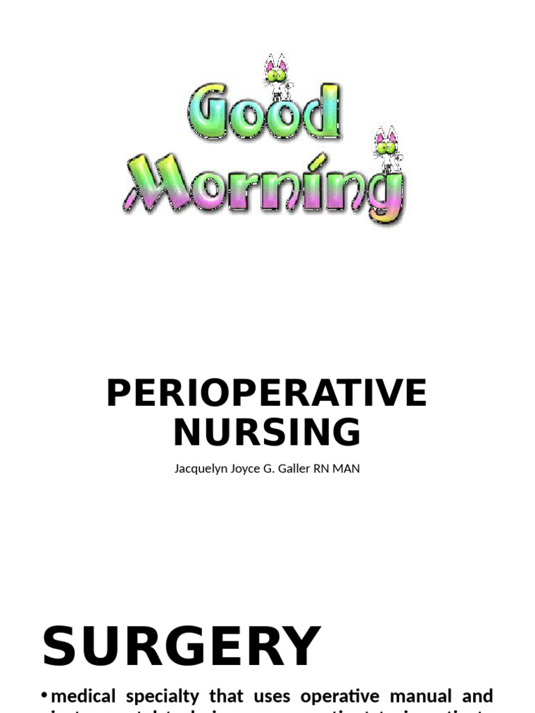 CMPA 411: Perioperative Nursing Overview | PDF | Surgery | Anesthesia