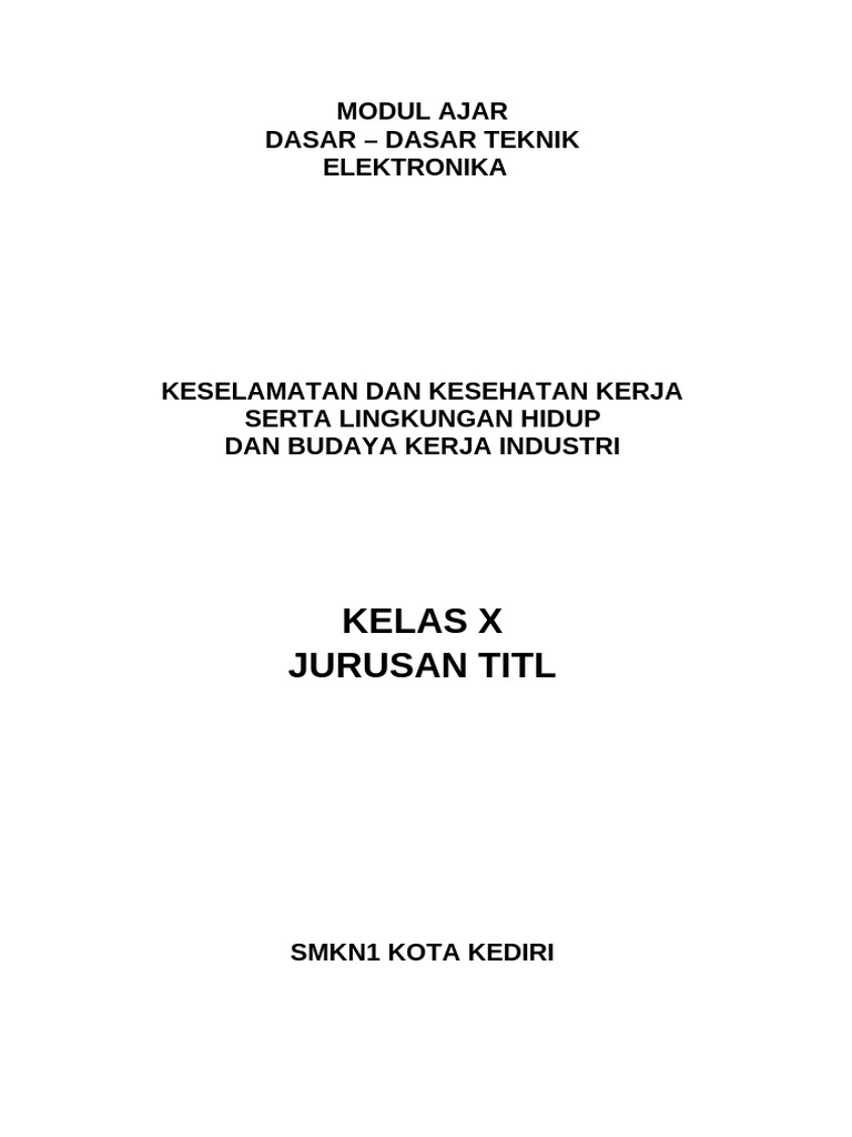 MODUL AJAR DDTE - Keselamatan dan Kesehatan Kerja serta Lingkungan ...