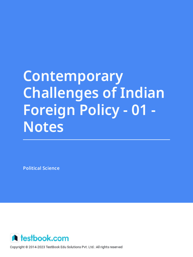 Contemporary Challenges of Indian Foreign Policy - 01 - Notes | PDF ...