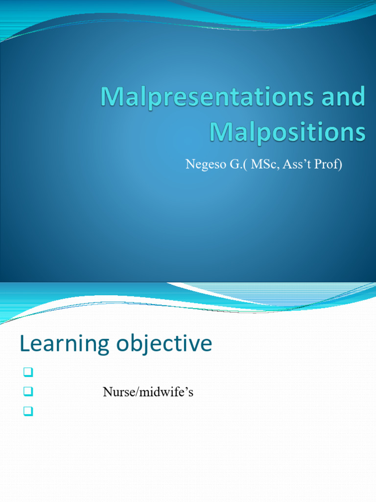 21,obs&gyn.Malposition & Presntation-1 | PDF | Childbirth | Pelvis