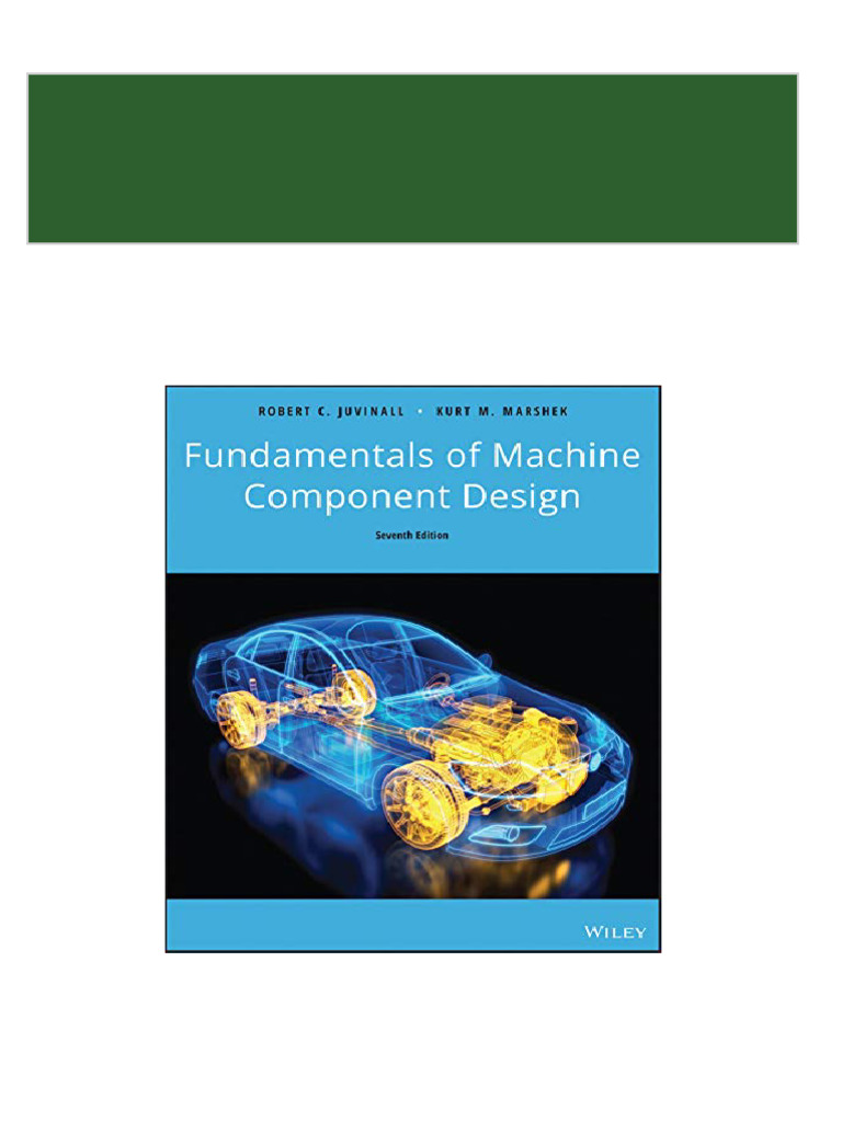 Immediate download (eBook PDF) Fundamentals of Machine Component Design ...