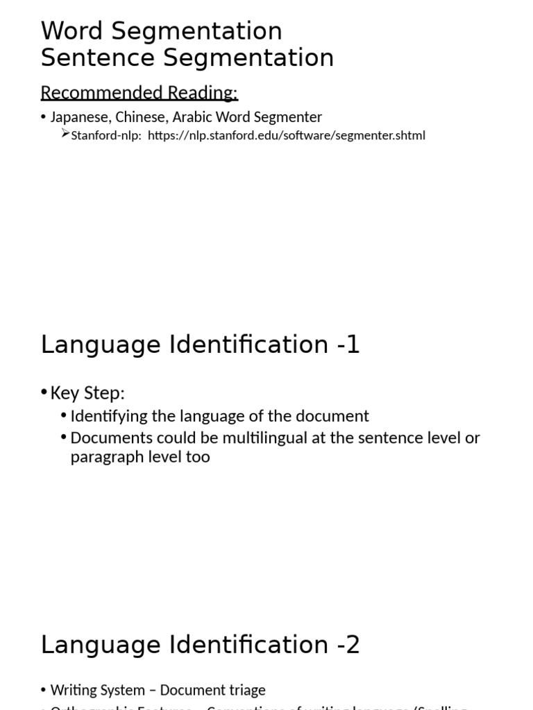 9-Word and Sentence Segmentation-17!01!2024 | PDF | Word | Grammatical ...
