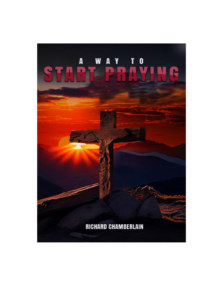 A Way To Start Praying - 3 | PDF | Prayer | God